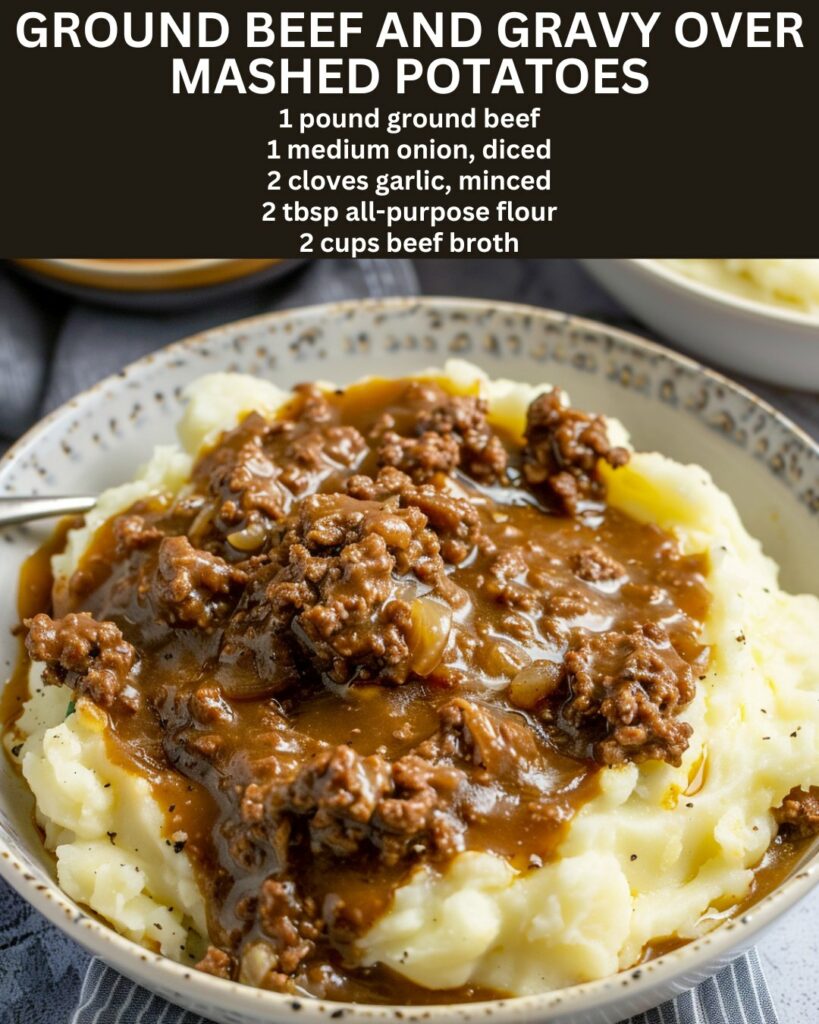 Ground Beef and Gravy Over Mashed Potatoes – Arch Recipes