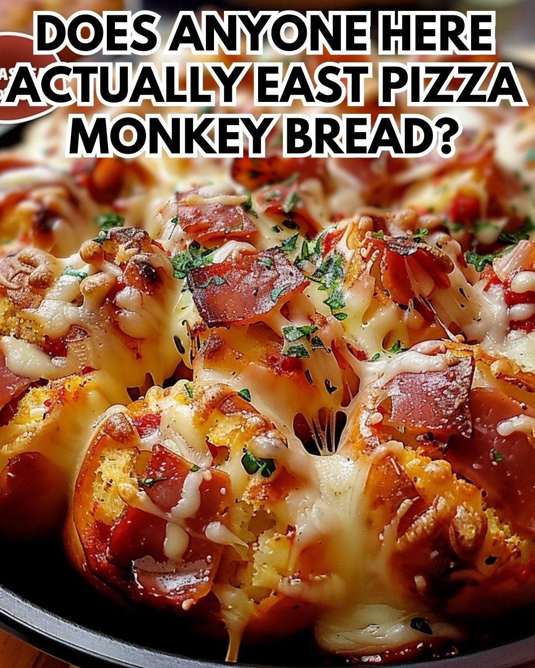 Pizza Monkey Bread
