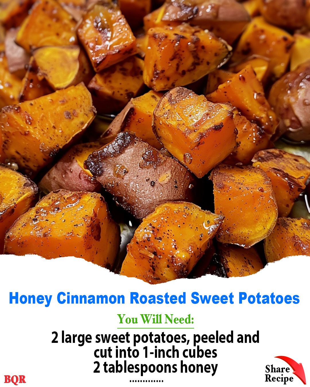 Honey Cinnamon Roasted Sweet Potatoes