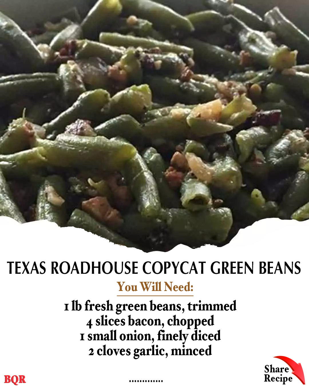 TEXAS ROADHOUSE COPYCAT GREEN BEANS