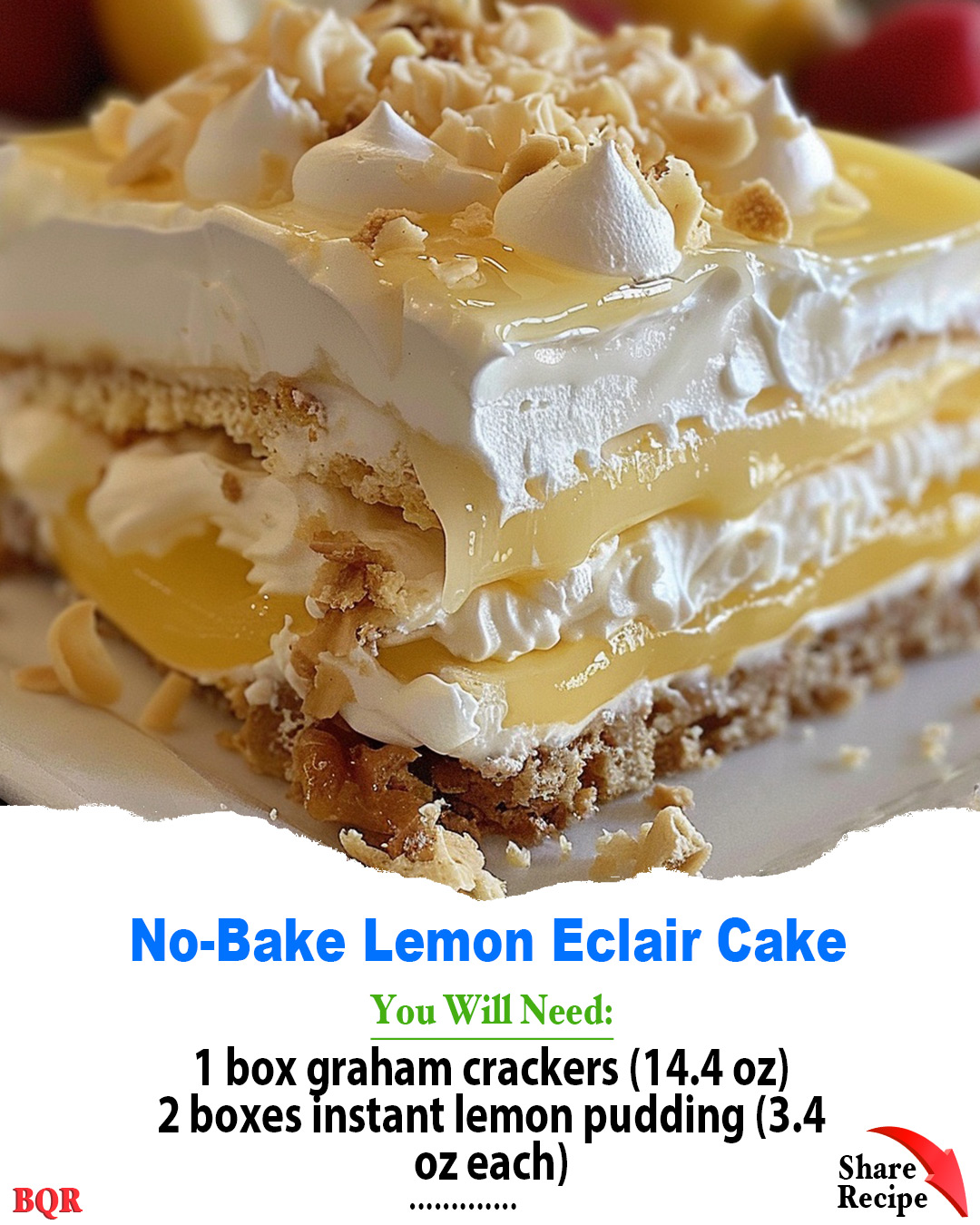 No-Bake Lemon Eclair Cake