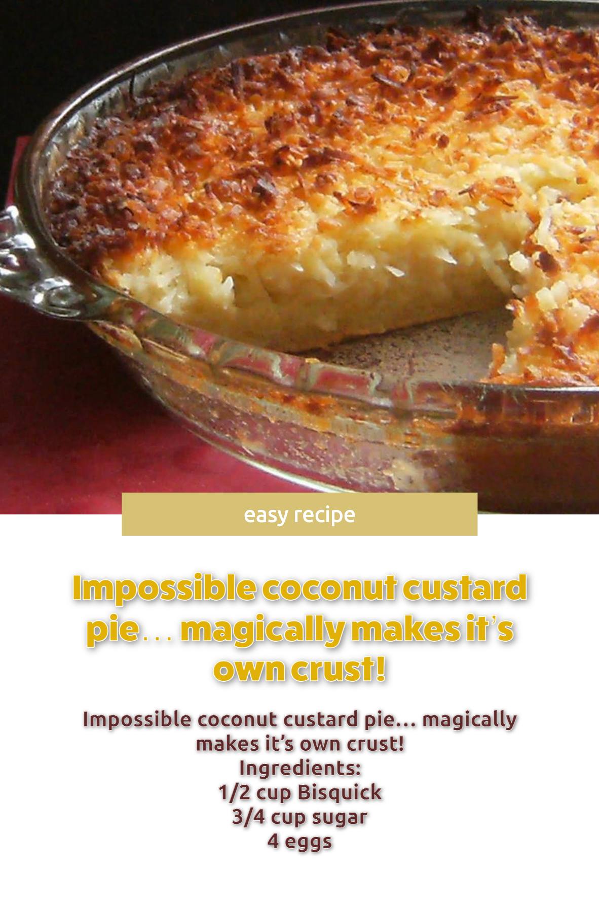 Impossible Coconut Custard Pie