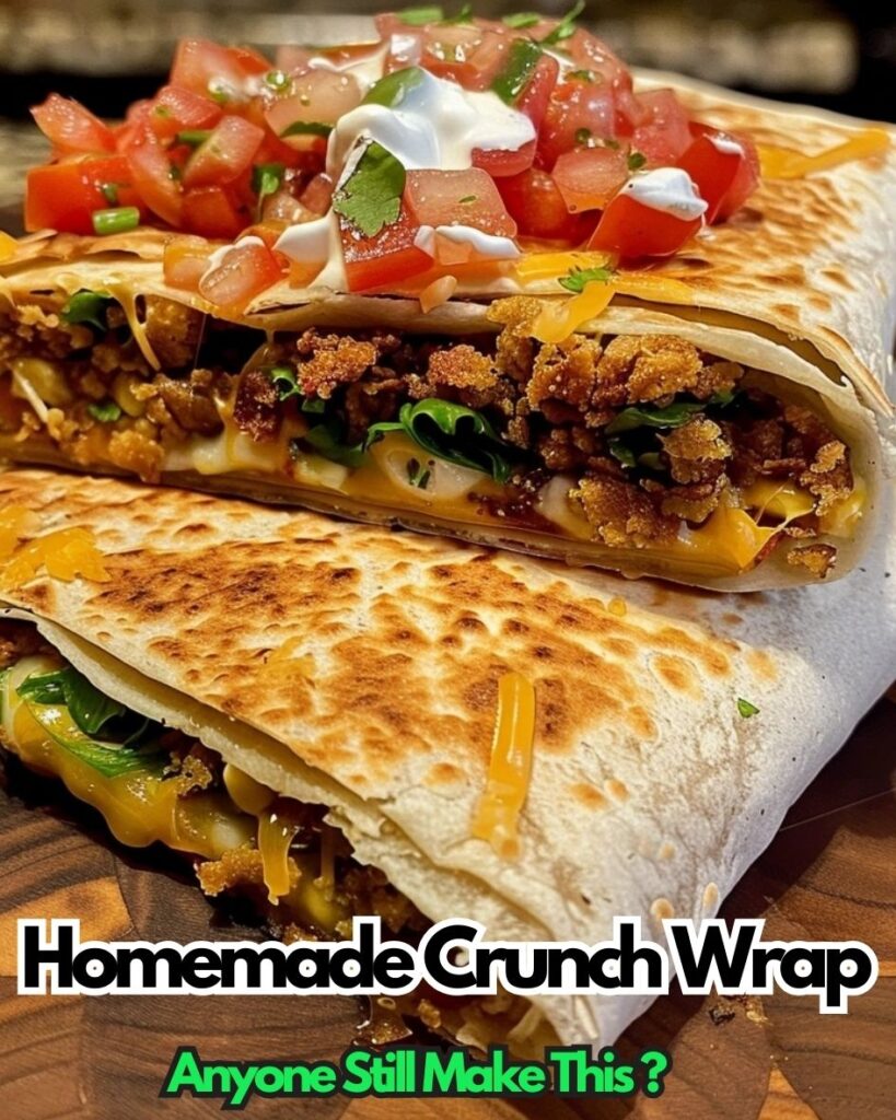 Homemade Crunchwrap Supremes for dinner