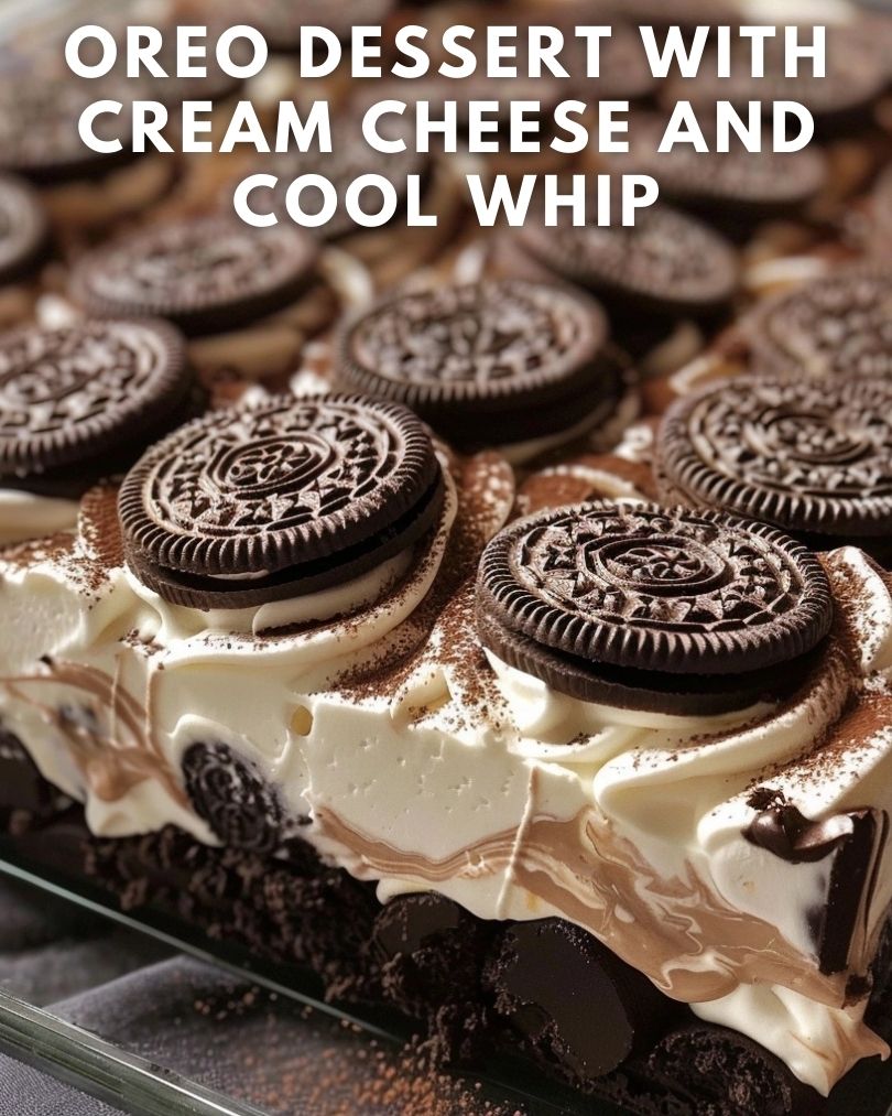 Oreo Dessert with Cream Cheese and Cool Whip