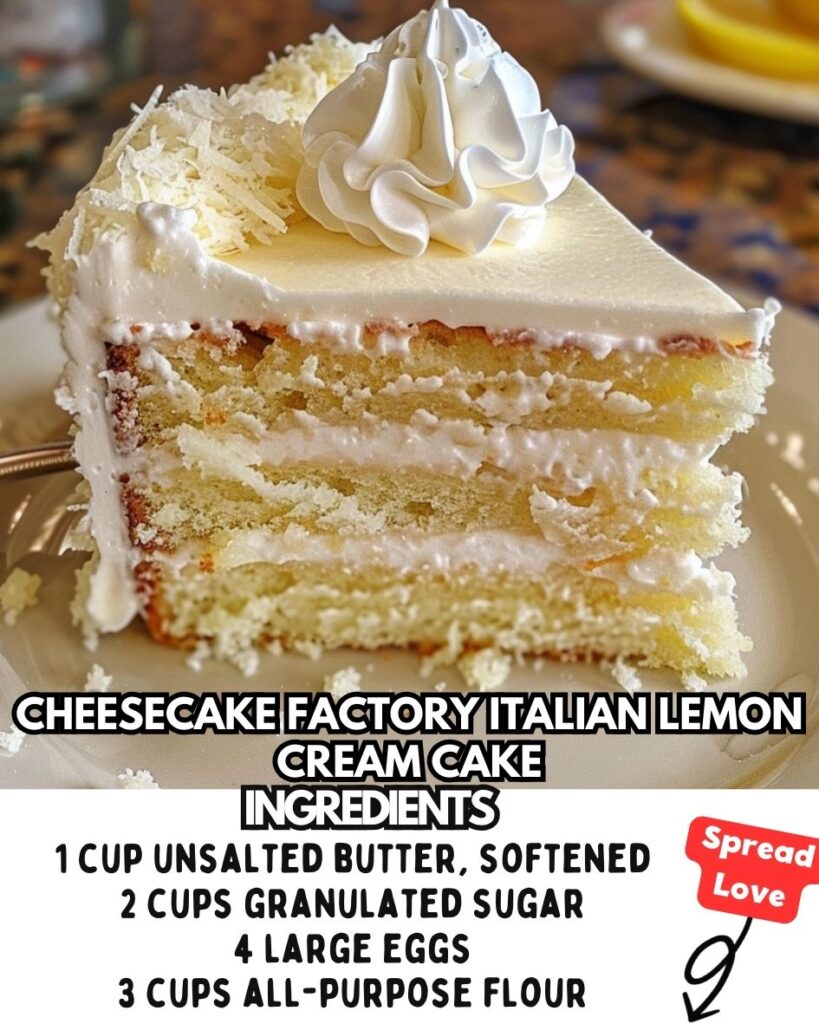 Cheesecake Factory Italian Lemon Cream Cake