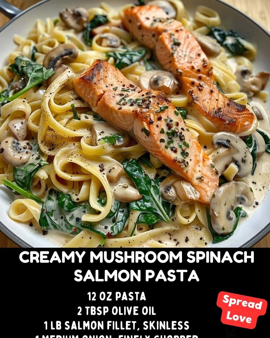 Creamy Mushroom Spinach Salmon Pasta – Arch Recipes