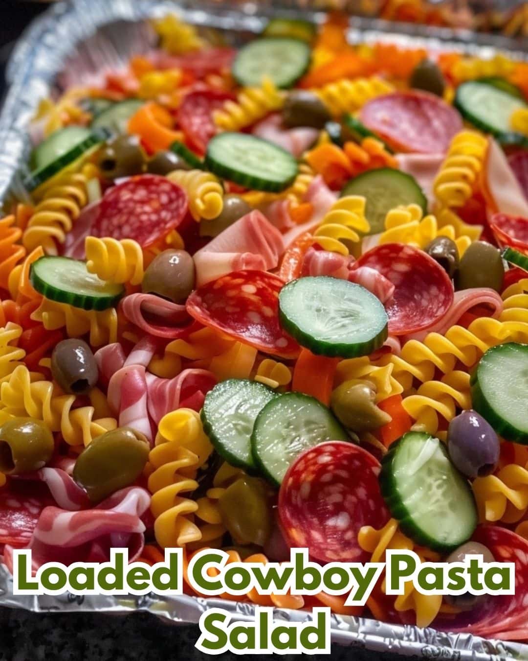 Loaded Cowboy Pasta Salad – Arch Recipes