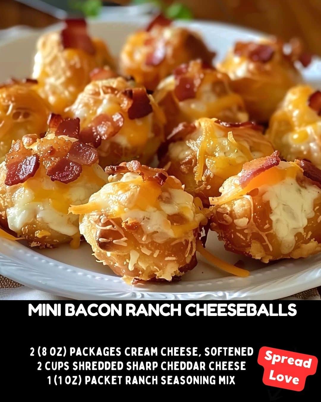 Mini Bacon Ranch Cheeseballs – Arch Recipes