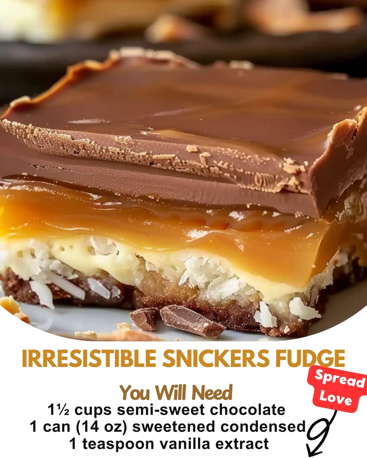 Irresistible Snickers Fudge